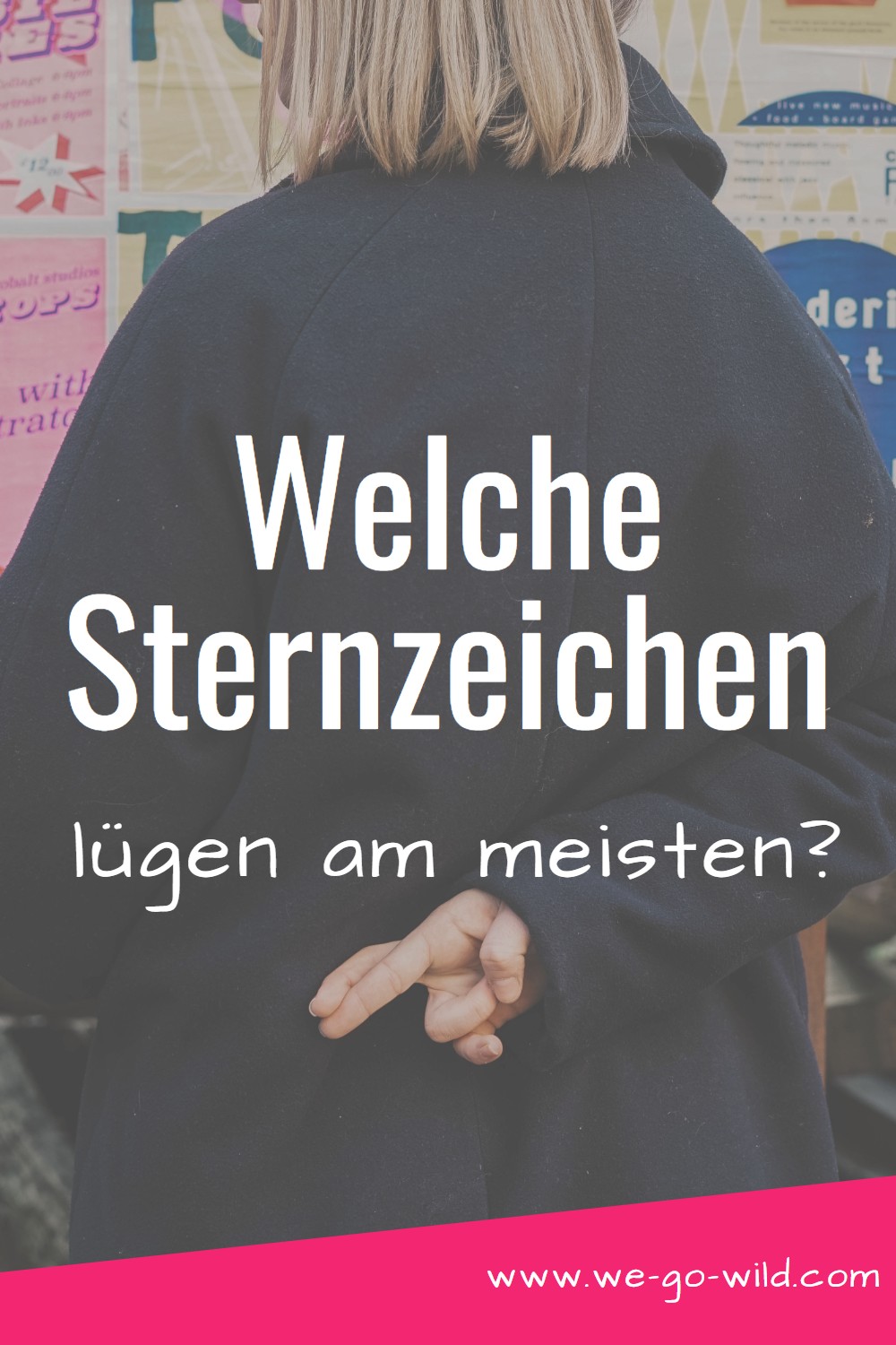 Welche Sternzeichen lügen am meisten?
